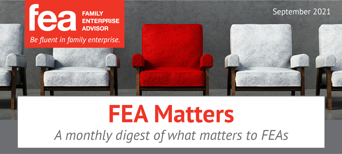 FEA Matters - September 2021 | Family Enterprise Canada